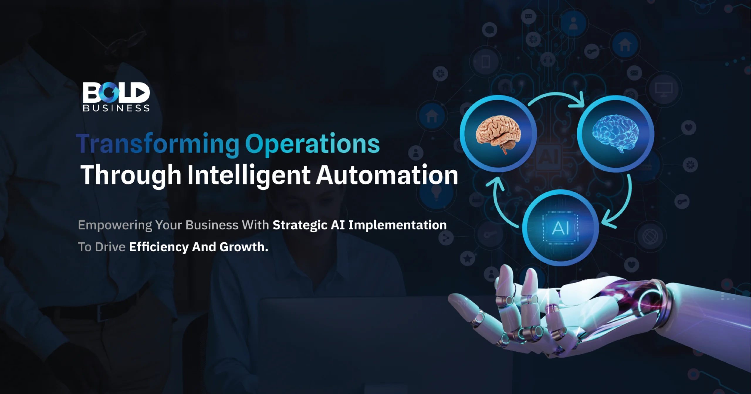 AI-First Outsourcing Model | Bold Business Augmented Workforce Strategy